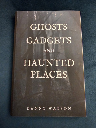 Ghosts, Gadgets and Haunted Places Book | Steampunk Inn Projec