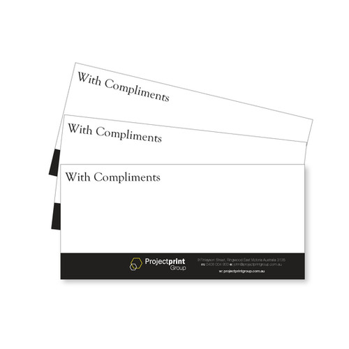 With Compliments Slips DL or A6 Sizes | Projectprint Group
