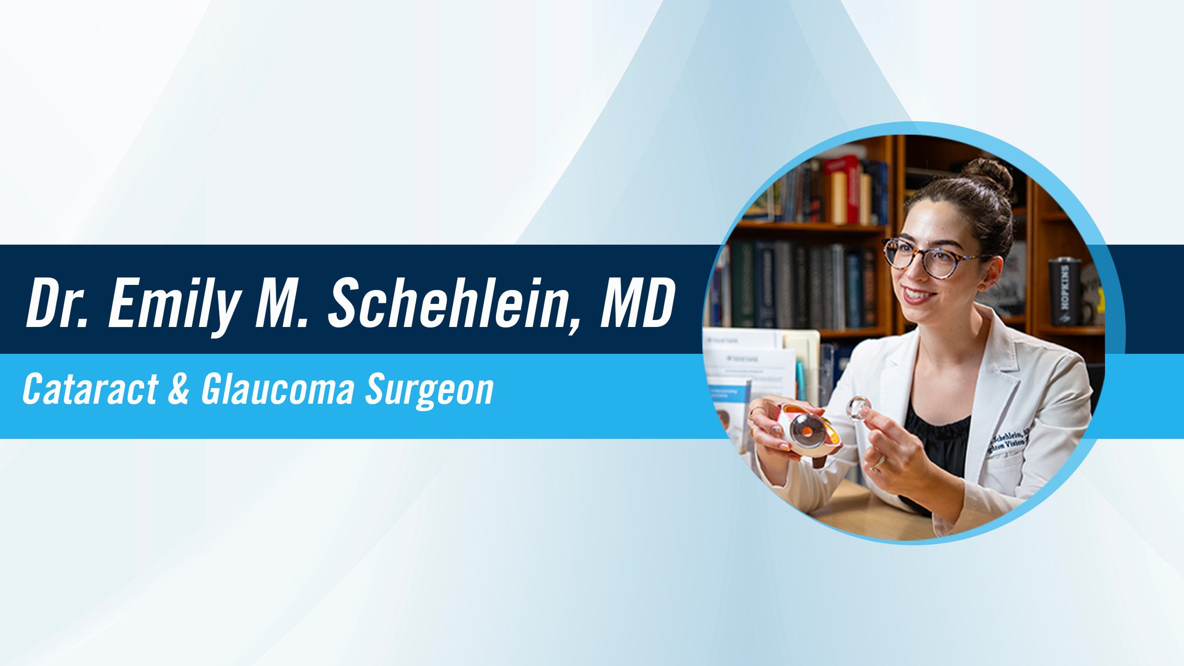 Dr. Emily M. Schehlein | Your Glaucoma Doc | Brighton Vision Center