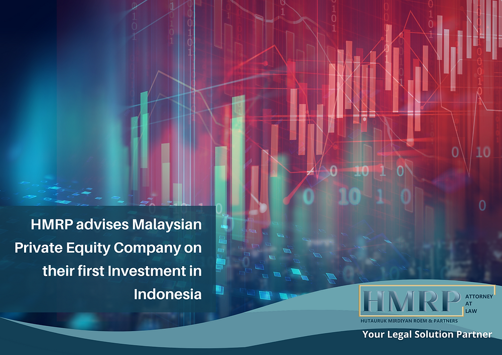 HMRP advises Malaysian Private Equity Company on their first Investment ...