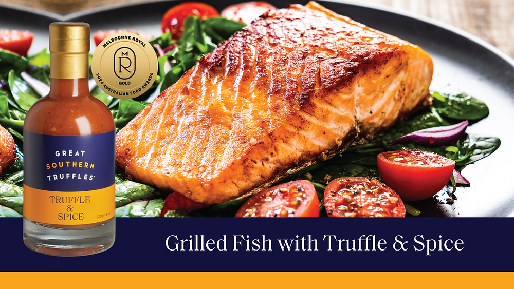 Grilled Fish with Truffle & Spice.