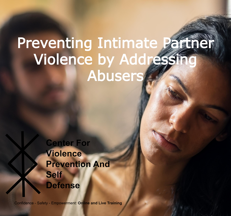 Preventing Intimate Partner Violence IPV by Addressing Abusers