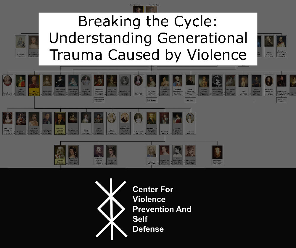 Breaking the Cycle: Understanding Generational Trauma Caused by Violence