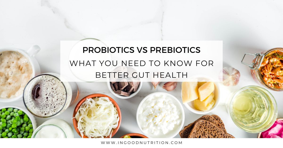 Probiotics vs Prebiotics: Key Differences for Gut Health