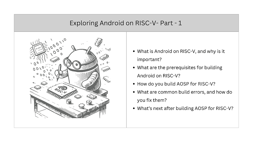 Android on RiscV Part - I