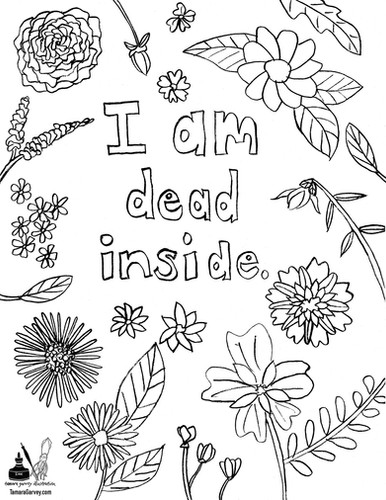 DEAD INSIDE Coloring Page | Tamara Garvey Art