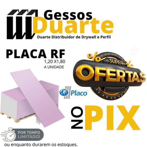 PLACA RESISTENTE AO FOGO (RF) 1,20x1,80 | Gessos Duarte