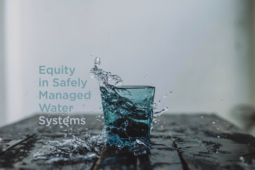 Equity in Safely Managed Water Systems