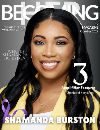 Domestic Violence Awareness October 2024 Issue | Becoming Her Magazine