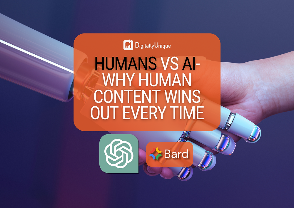Humans Vs AI: Why Human Content Wins Out Every Time