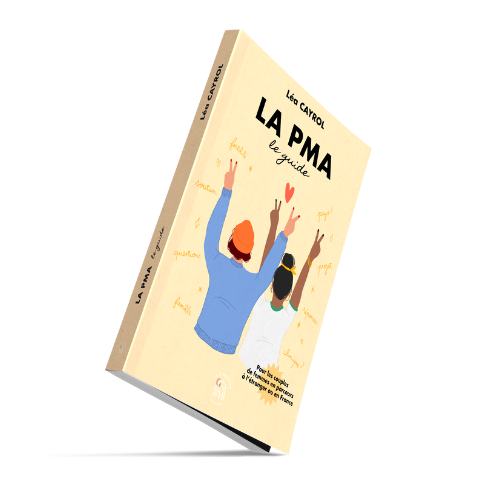 PMA - Le guide de la PMA pour les couples de femme | Léa & Capucine