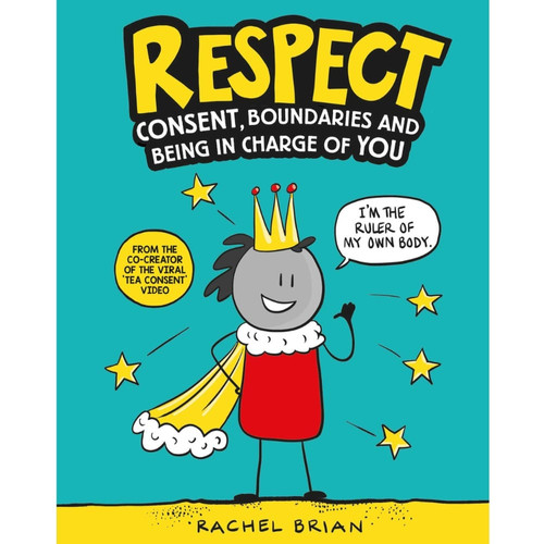 Respect, Consent, Boundaries And Being In Charge Of You | eSafeKids