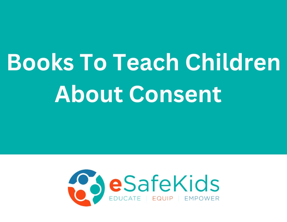 Books To Teach Children About Consent