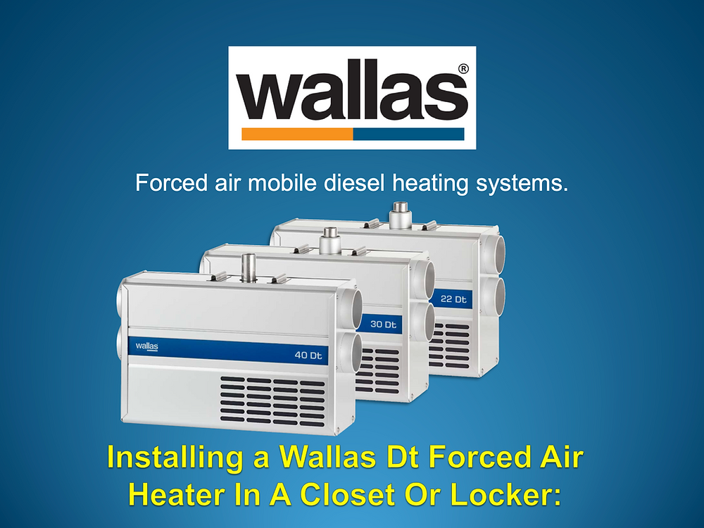 Installing a Wallas Dt or GB heater in a closet
