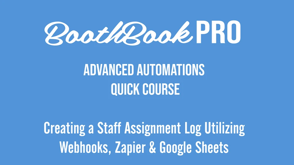 Advanced Automation: Staff Assignment | BoothBook Pro