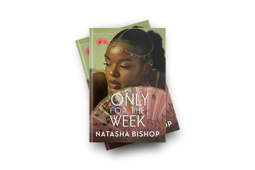 Only For The Week | Natasha Bishop