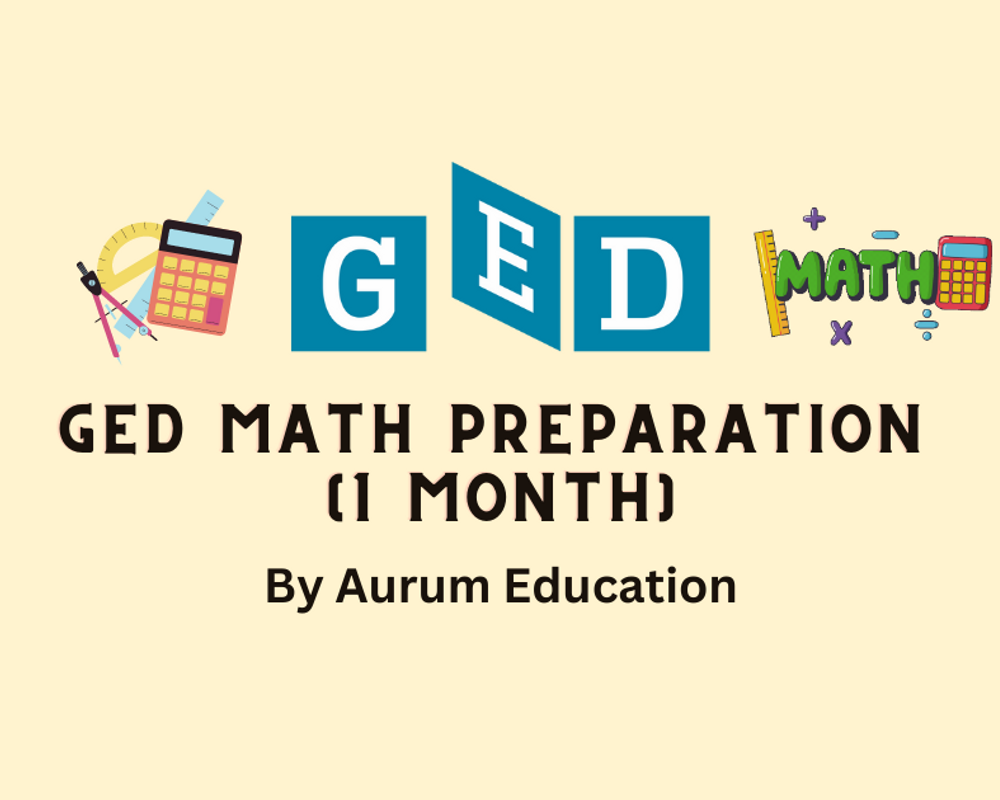 GED Math One Month Preparation | Aurum Education