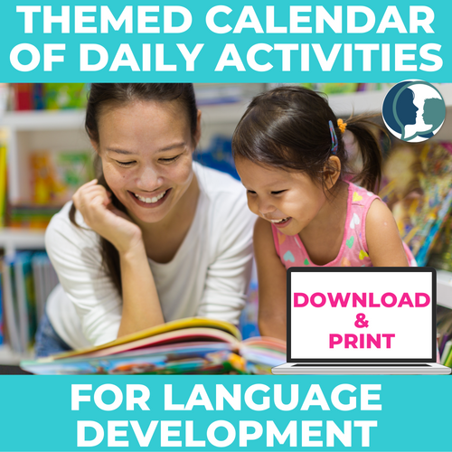 Themed Daily Activities for Language Development: For Parents of ...
