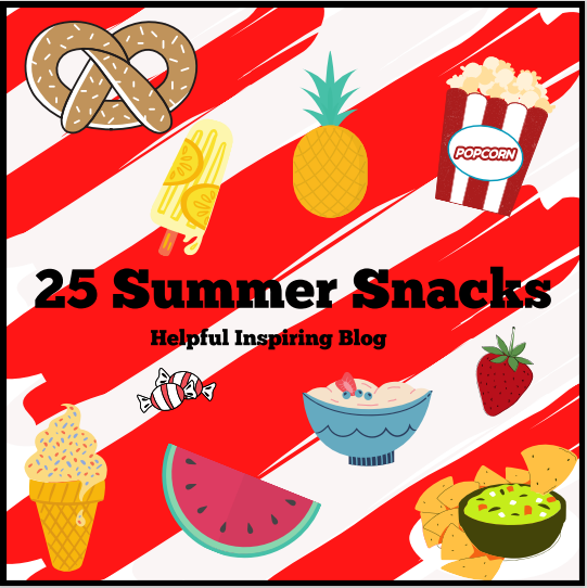 25 Summer Snacks