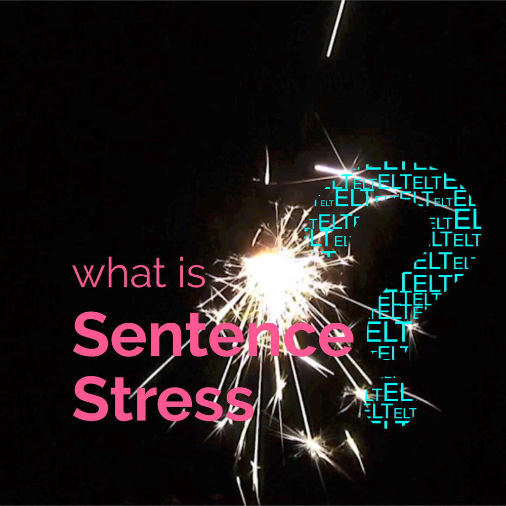 What Is Sentence Stress what-is-sentence-stress
