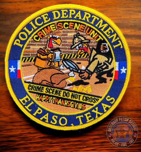 El Paso TX Police Thanksgiving Crime Scene Unit embroidered patch ...