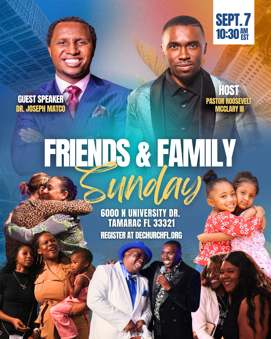 Family & Friends Sunday | DEChurchFL