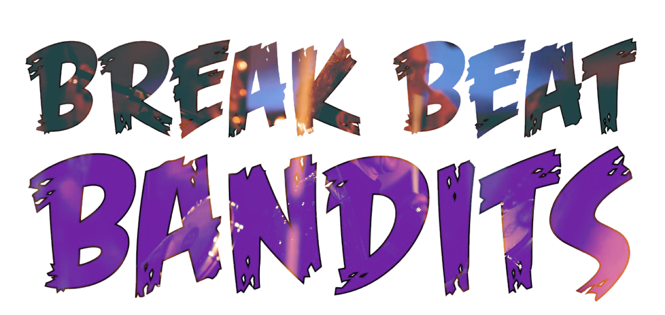 Break Beat Bandits | EPK