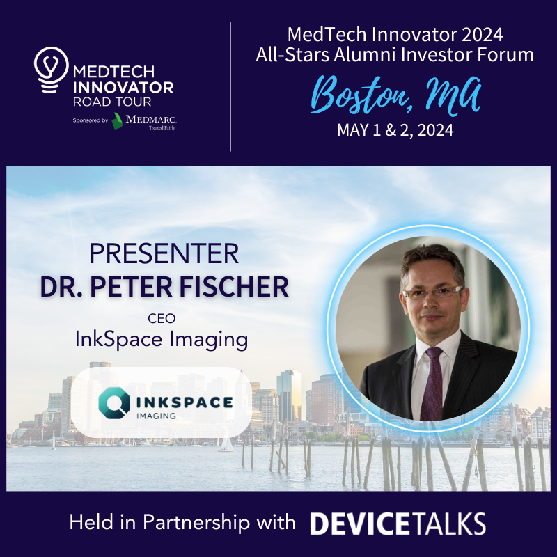 Dr. Peter Fischer to present at Medtech Innovation 2024