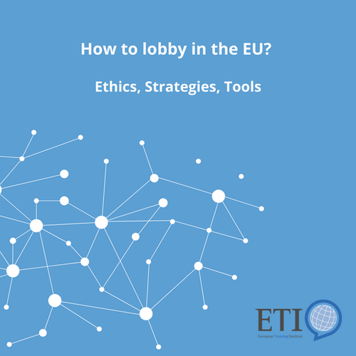 How to Lobby in the EU? Ethics, strategies, tools | ETI NEW WEBSITE