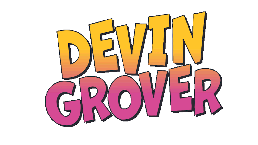 Reel | Devin Grover