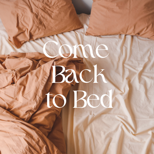 Come Back to Bed | Sex Therapist Sydney