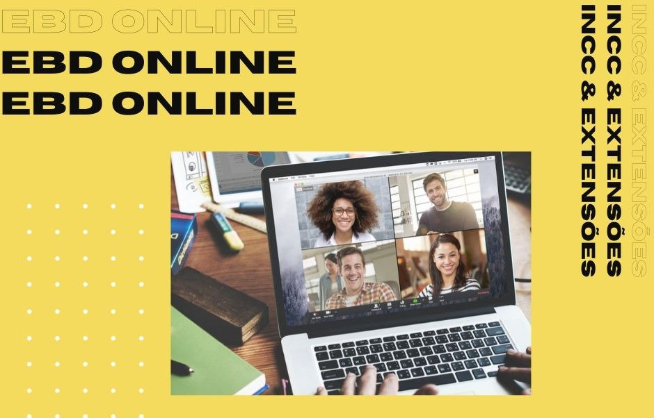 EBD ONLINE & PRESENCIAL: Conectados na Palavra!