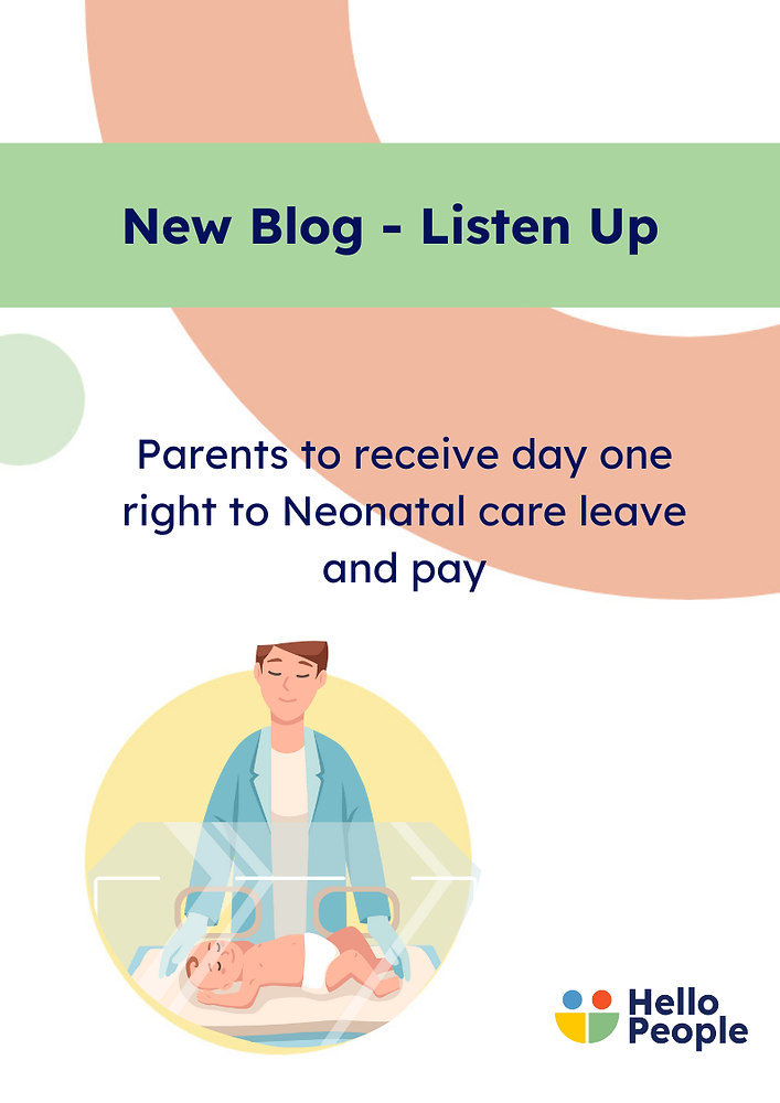 Understanding the New Neonatal Care Leave and Pay