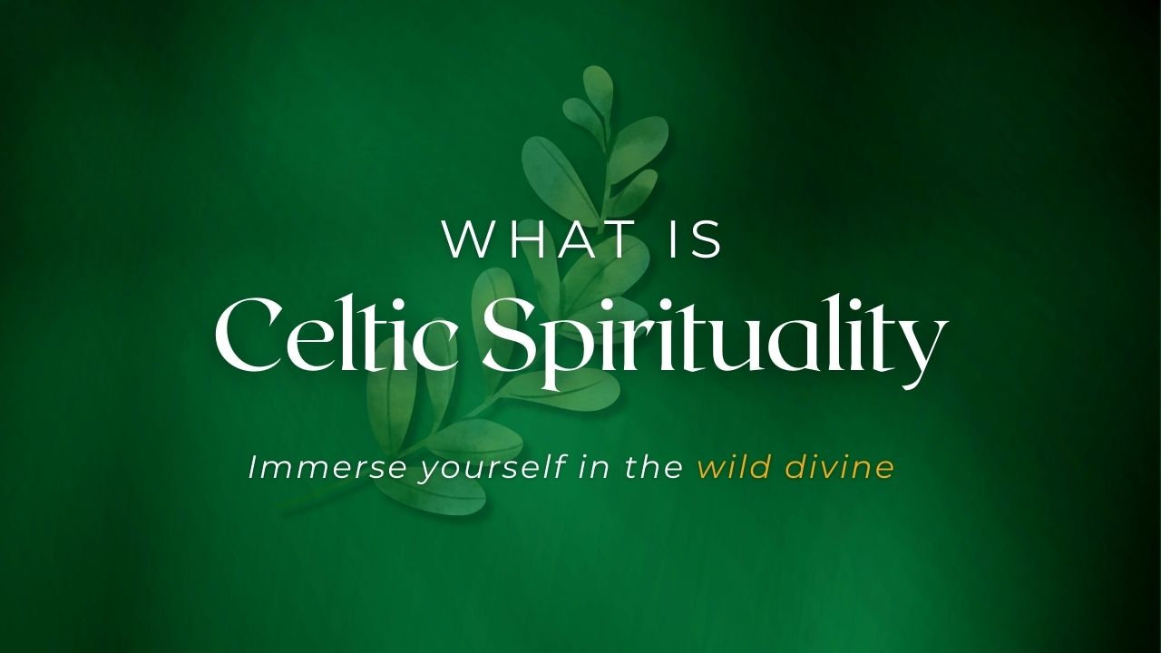 What is Celtic Spirituality? With Kelly Deutsch