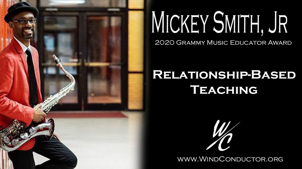 Mickey Smith, Jr. & Relationship-Based Teaching