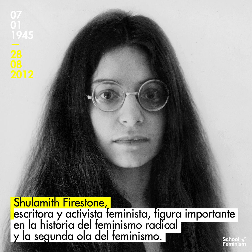 Shulamith Firestone, escritora y activista feminista de la segunda ola ...