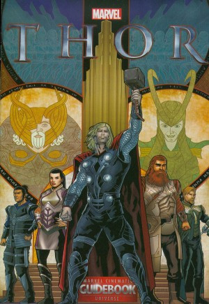 GUIDEBOOK TO THE MARVEL CINEMATIC UNIVERSE MARVELS THOR #1 | Heroes and ...