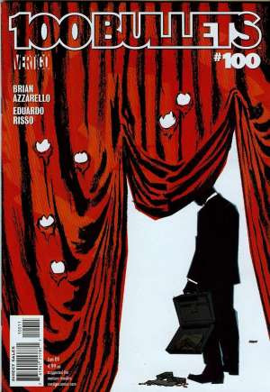 100 BULLETS (1999-2009) #100 | Heroes and Villains