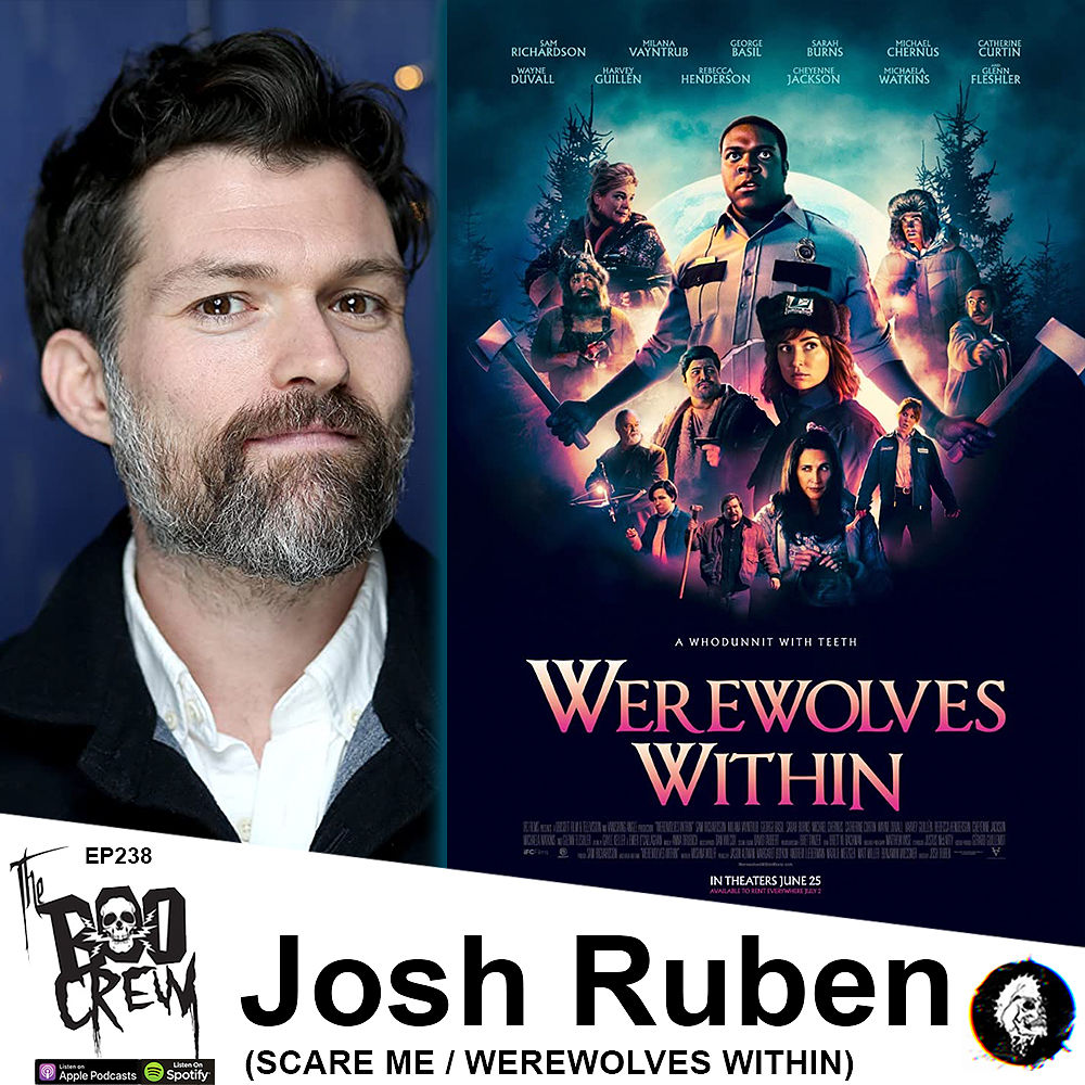 The Boo Crew Hang Out with Award Winning Filmmaker and Actor Josh Ruben!