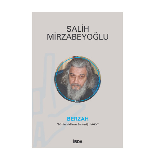 Berzah - Salih Mirzabeyoğlu | Aylık Baran