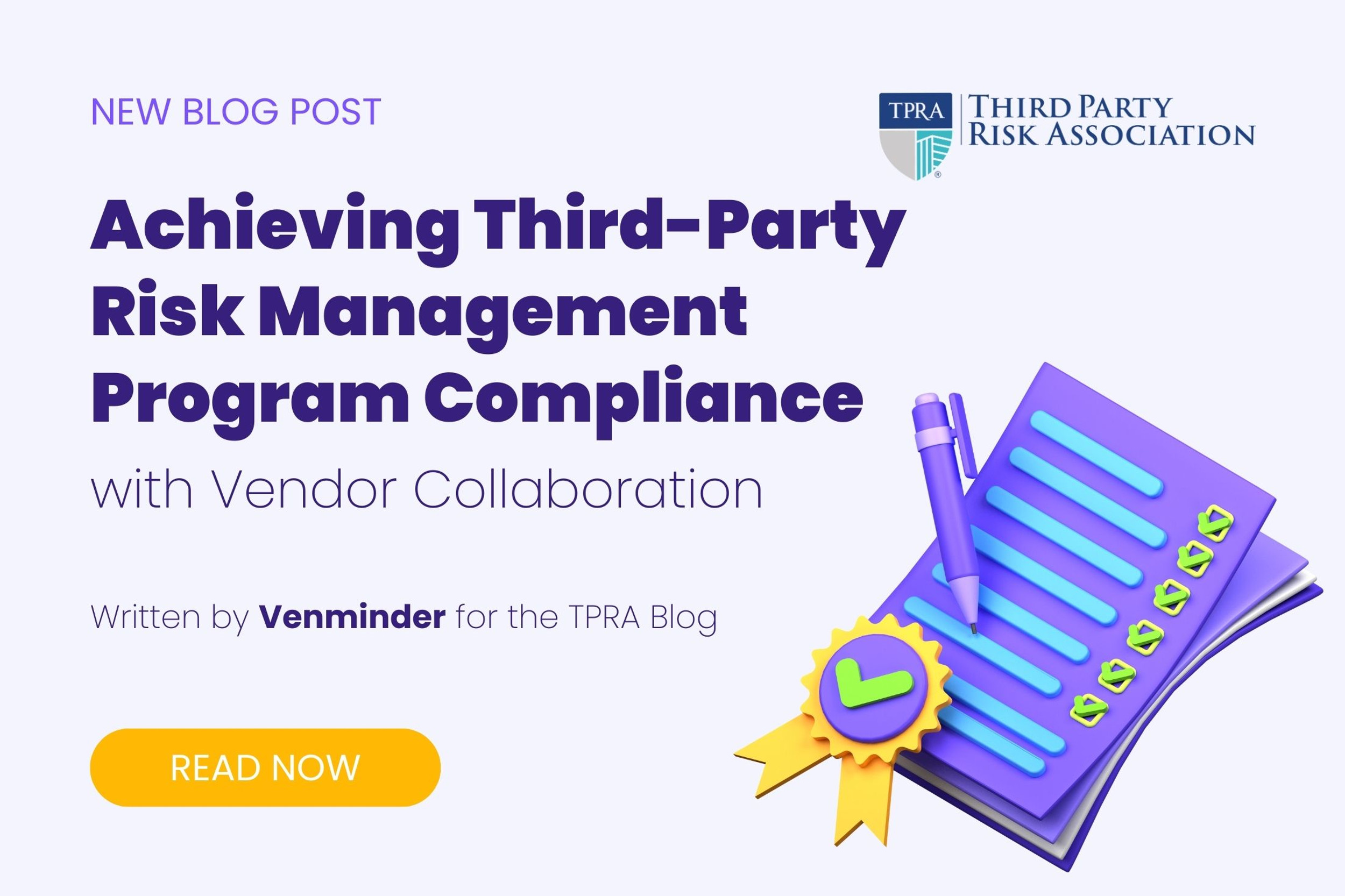 Achieving Third-Party Risk Management Program Compliance With Vendor ...