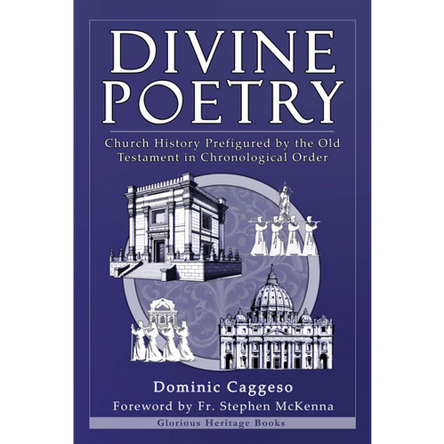 Divine Poetry (With Free Timeline Summary Brochure) | Glorious Heritage