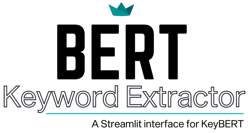 Introducing the BERT Keyword Extractor: a Streamlit interface for ...
