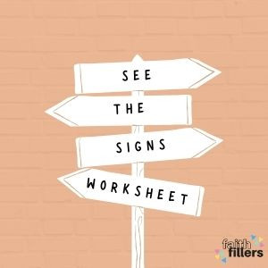 Free See the Signs Worksheet | Faith Fillers