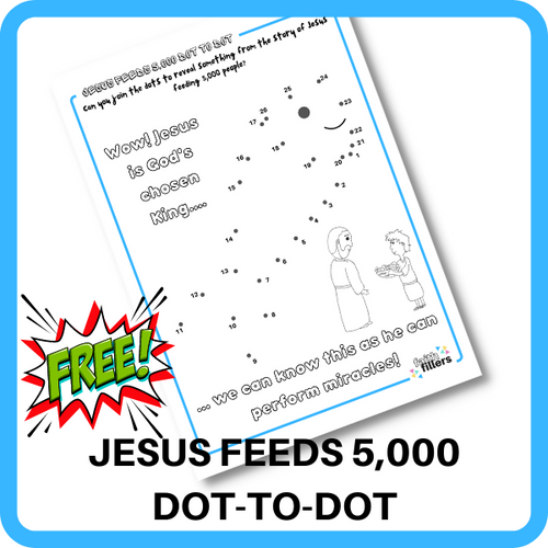 FREE Jesus Feeds 5,000 Dot-to-dot Printable | Faith Fillers
