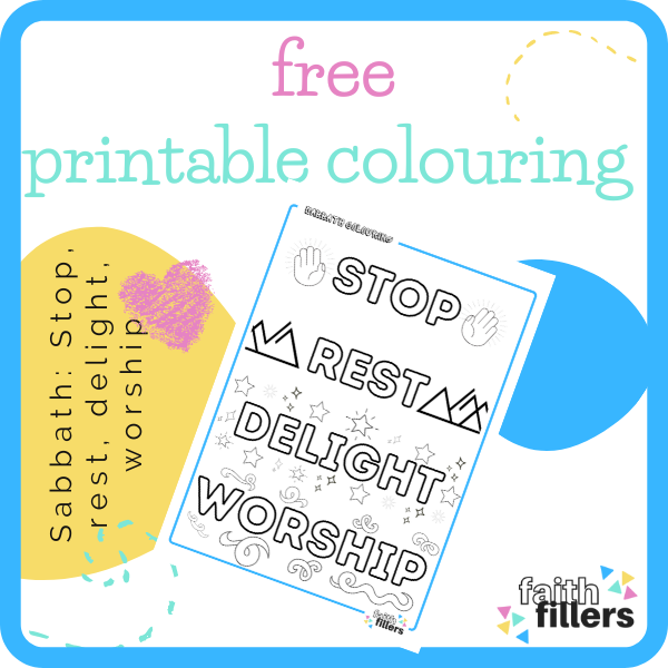 FREE Sabbath (stop, rest, delight, worship) Colouring | Faith Fillers