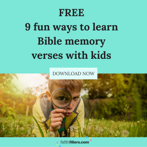 FREE 9 fun ways to learn memory verses with kids | Faith Fillers
