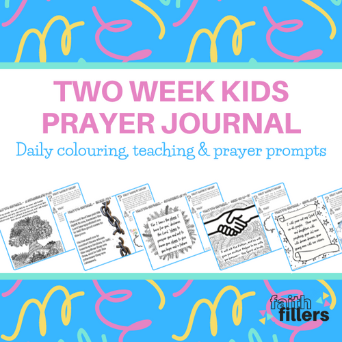 FREE Two weeks Kids Prayer Journal | Faith Fillers
