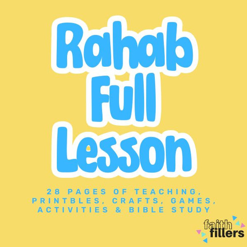 Free Rahab Full Lesson Pack | Faith Fillers