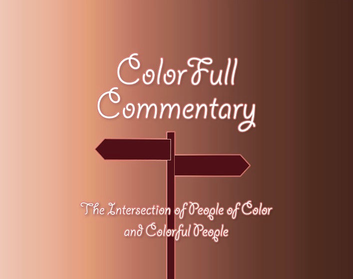 Podcast | ColorFull Commentary
